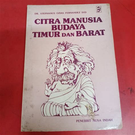 Jual Citra Manusia Budaya Timur Dan Barat Dr Stephanus Ozias