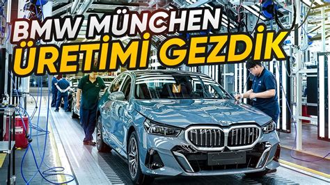 BMW nin Münih teki üretim tesisini gezdik BMW ler nasil üretiliyor