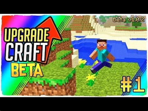 ASÍ ERA MINECRAFT HACE 10 AÑOS UPGRADECRAFT BETA 1 0 2 LA SEGUNDA
