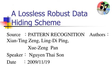 ppt a lossless robust data hiding scheme powerpoint presentation free download id 2934849