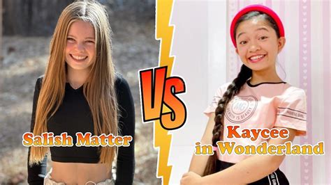 Kaycee In Wonderland Vs Salish Matter Transformation New Stars From