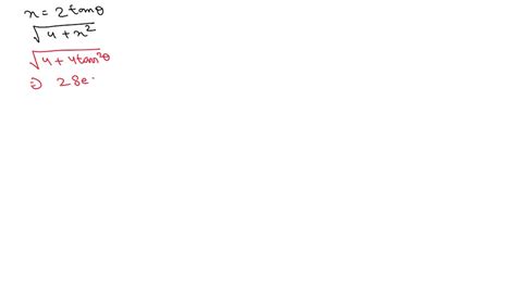 solved use the given substitution to express the given radical expression as a trigonometric