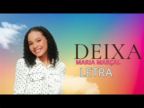 Maria Marçal DEIXA Letra YouTube
