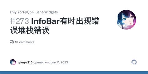 Infobar Issue Zhiyiyo Pyqt Fluent Widgets Github