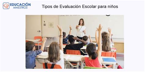 Tipos De Evaluacion Educativa