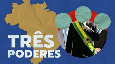 Como Funcionam Os Tr S Poderes Do Brasil Examinando Youtube