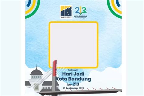 7 Link Twibbon Hari Jadi Kota Bandung Ke 213 Tahun 2023 Untuk Meriahkan