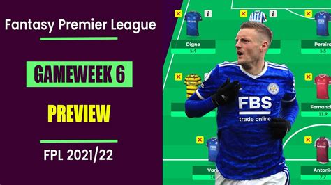 FPL Gameweek 6 Preview Best Free Hit Team YouTube