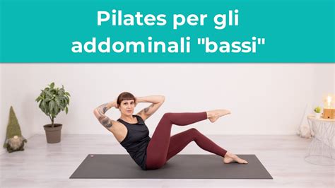 Pilates Per Gli Addominali Bassi Esercizi Di Pilates A Casa YouTube