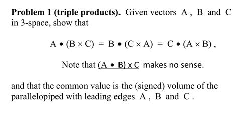 solved problem 1 triple products given vectors a b and c