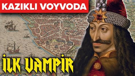 Kazıklı Voyvoda Kimdir YouTube