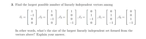 solved 3 find the largest possible number of linearly