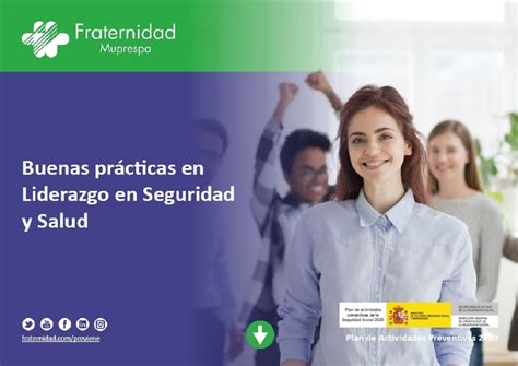 Ser un buen líder implica ejercer liderazgo en Seguridad y Salud