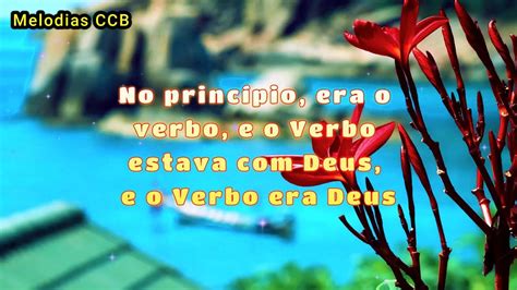 CCB Pregação No princípio era o Verbo e o Verbo estava Deus e o