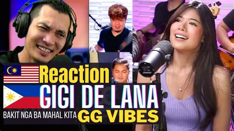 BAKIT NGA BA MAHAL KITA GIGI DE LANA GG VIBES BAND HONEST