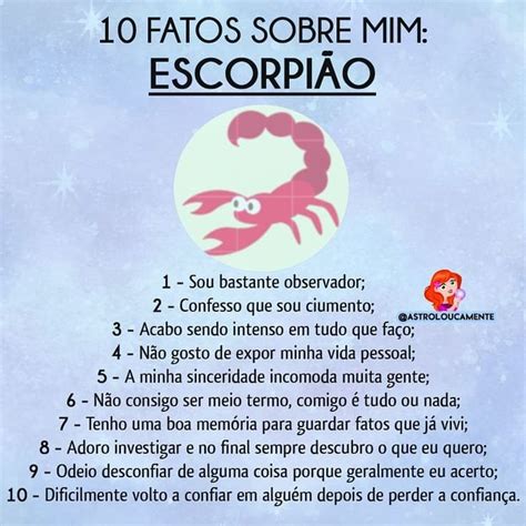 Astroloucamente Por Signos No Instagram Fatos Sobre Escorpi O Um