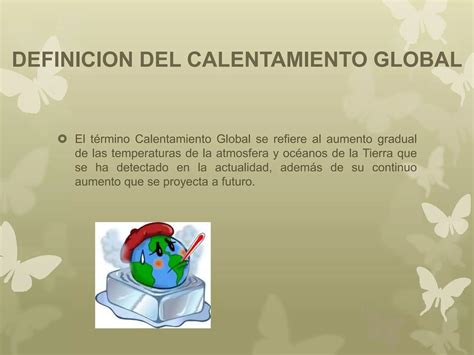 Calentamiento Global Ppt Descarga Gratuita