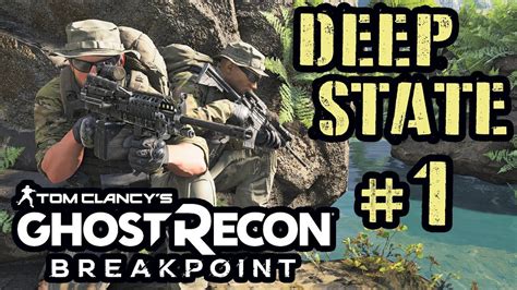 F I S T GHOST RECON BREAKPOINT DEEP STATE CO OP Part 1 NO HUD
