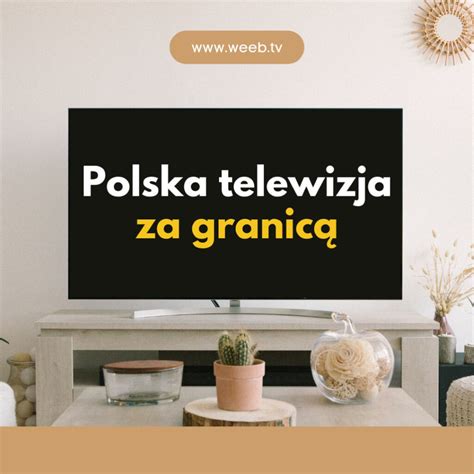Polska telewizja za granicą Weeb TV BLOG