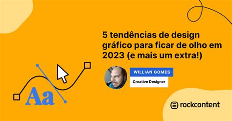 5 tendências de design gráfico para ficar de olho em 2023 e mais um