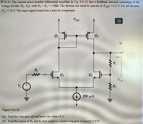 SOLVED 11 31 The Current Mirror Loaded Differential Amplifier In Fig