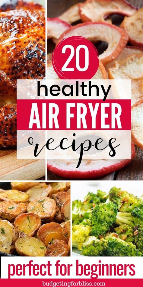 Easy And Healthy Air Fryer Recipes Budgeting For Bliss Air Fryer