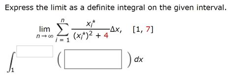 solved express the limit as a definite integral on the given