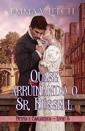 Livro Quase Arruinando O Sr Russell Por Emma V Leech Baixar
