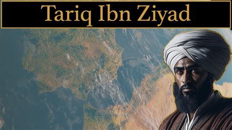 Heroes Of Islam Tariq Ibn Ziyad YouTube