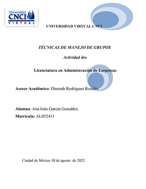 Manejo de grupos Act 2 UNIVERSIDAD VIRTUAL CNCI TÉCNICAS DE MANEJO DE