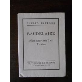 Mon coeur mis à nu Fusées Introduction de Charles Du Bos Mon Coeur