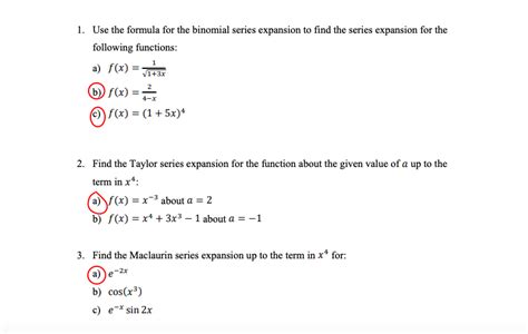 solved 1 use the formula for the binomial series expansion