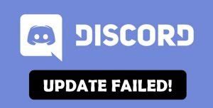 Discord Update Failed Error Methods On How To Fix This Issue