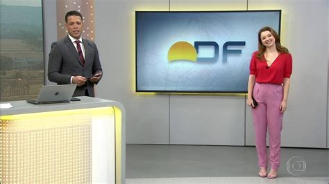 Bom Dia Df Edi O De Segunda Feira Bom Dia Df G