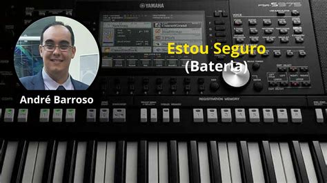 André Barroso Estou Seguro Bateria YouTube