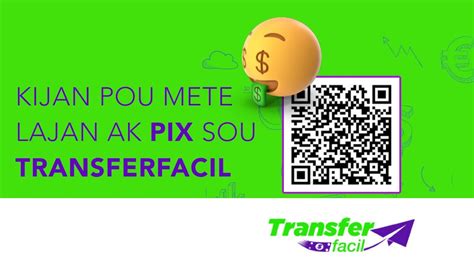 Kijan Pou Mete Lajan Ak PIX Sou TRANSFERFACIL YouTube