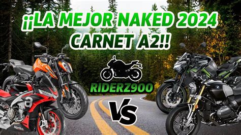 Mejor NAKED 2024 Mejores Motos Naked Para El Carnet A2 YouTube