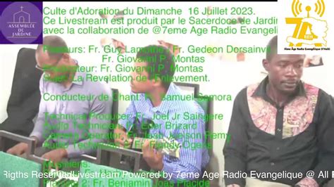 Sacerdoce Jardine Culte D Adoration Du Dimanche 16 Juillet 2023 YouTube