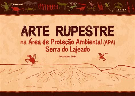 Área de Proteção Ambiental da Serra do Lajeado ganha catálogo de artes