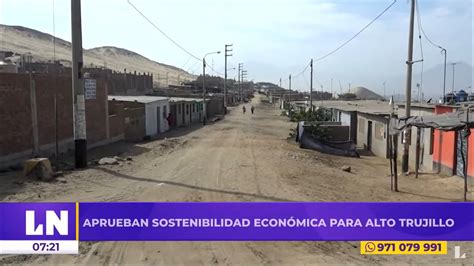 La Libertad Ministerio de Economía dio luz verde para que Alto
