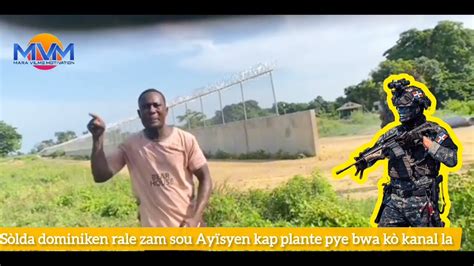 Sòlda dominiken rale zam Moun ki tap plante pye bwa bò kanal la YouTube