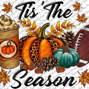 Tis The Season Png Football PNG Fall PNG Leopard Pumpkin Etsy