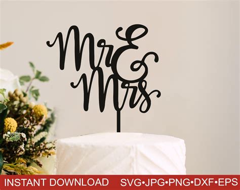 Cake Topper Svg Mr And Mrs Cake Topper Svg File Wedding Etsy