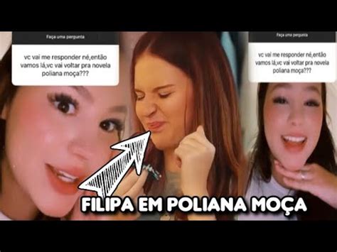 Felipa em POLIANA Moça Bela Fernandes Desmentir Tudo e Vai Vim ai