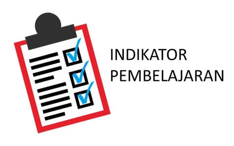 Membuat Indikator Pengertian Fungsi Dan Langkah Langkah