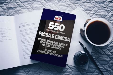 Caderno PM BA e CBM BA Curso de Formação de Oficiais Solução Cursos