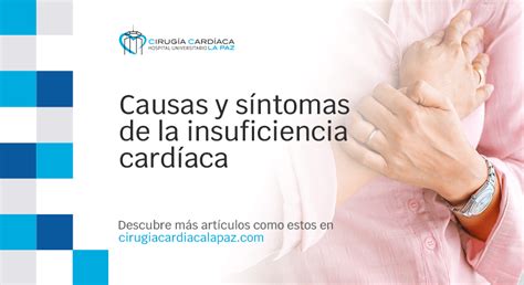 Causas Y S Ntomas De La Insuficiencia Card Aca Cirug A Card Aca La Paz