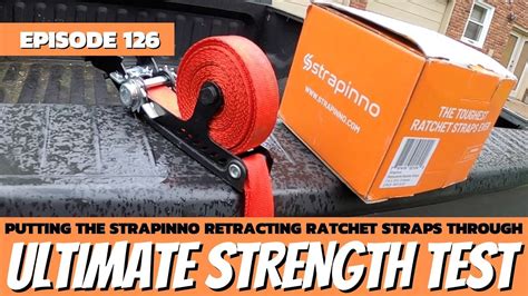 Putting Strapinno Retractable Ratchet Straps To The Ultimate Test The