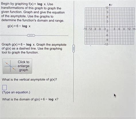 solved begin by graphing f x logx use transformations of