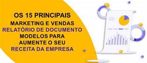 Os Principais Modelos De Relat Rios De Documentos De Marketing E